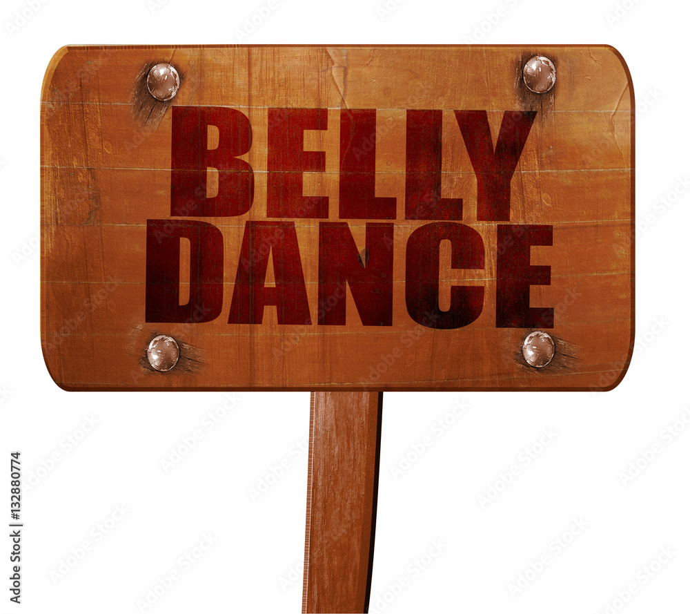 belly dance, 3D rendering, text on wooden sign Stock Illustration ...