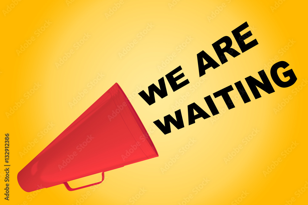 We are Waiting concept Stock Illustration | Adobe Stock