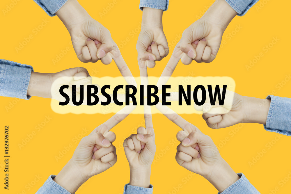 Many hands fingers pointing with index fingers to "SUBSCRIBE NOW Stock ...