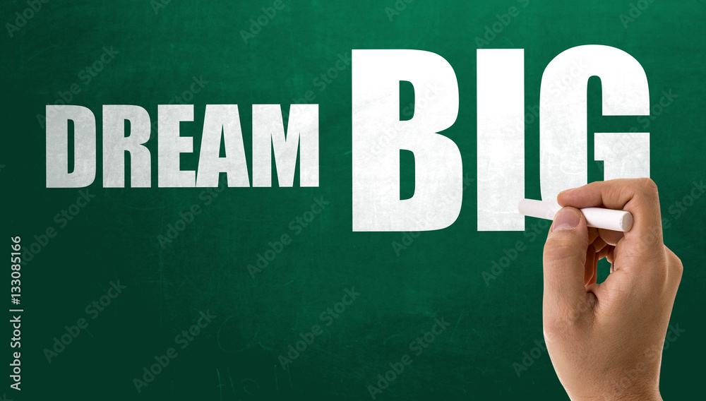 Dream Big Stock Photo | Adobe Stock