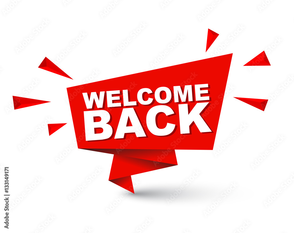 Red easy vector illustration isolated paper bubble banner welcome back ...