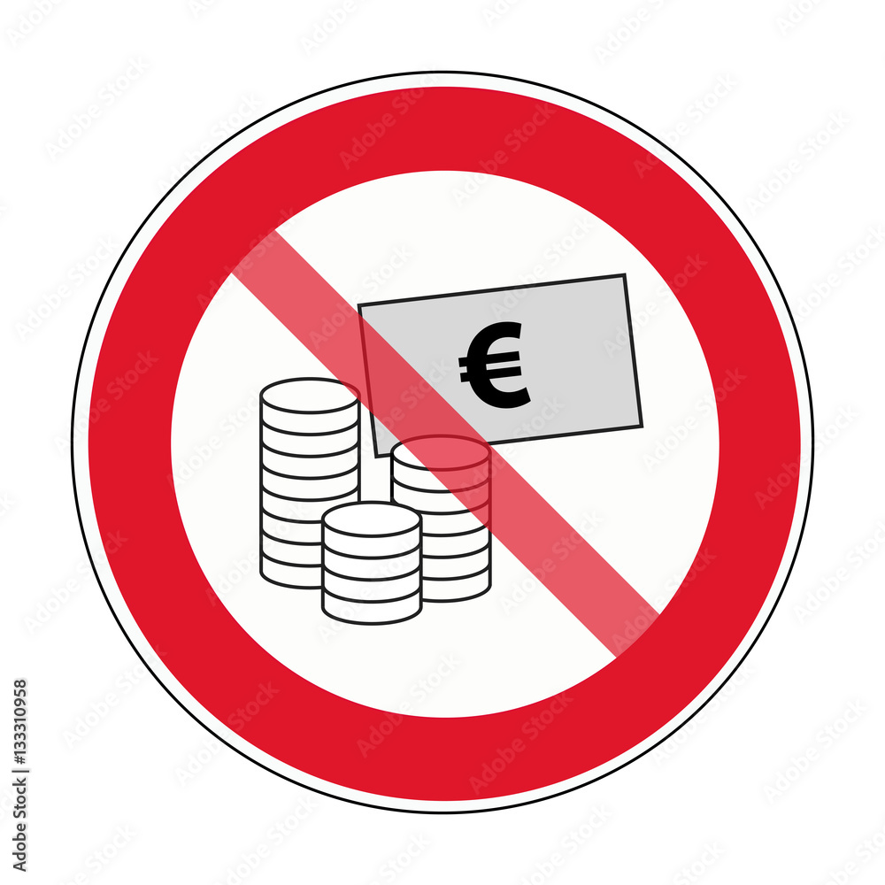 Verbot Schild Euro Geld Bezahlen Stock Vector | Adobe Stock