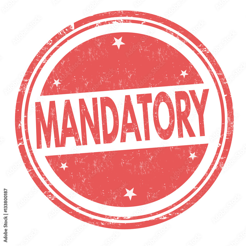 Mandatory sign or stamp Stock Vector | Adobe Stock