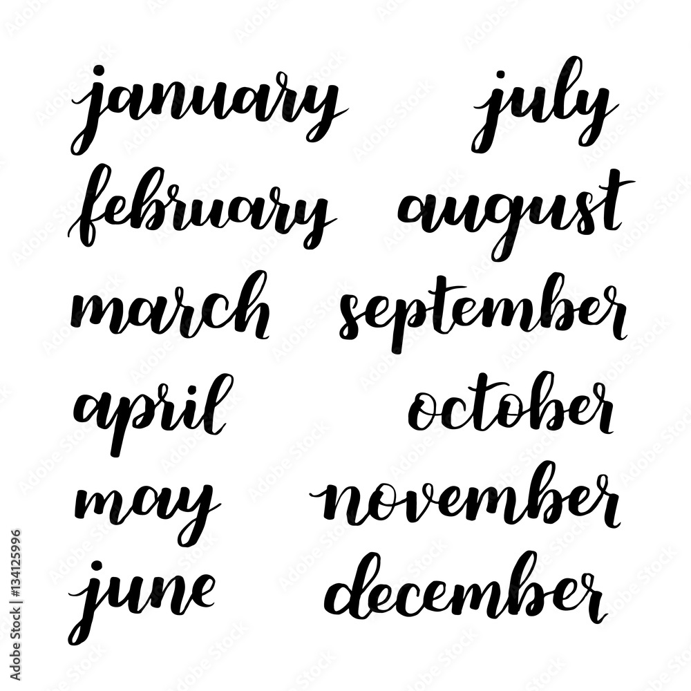 Calligraphic set of quote Hello months of the year. Brush handwritten ...