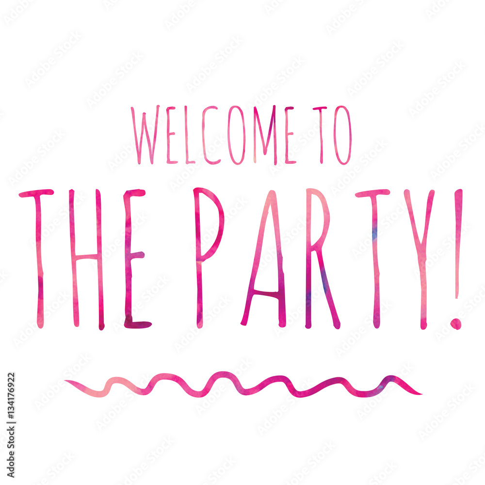 Welcome to the Party Poster Door Sign Stock Illustration | Adobe Stock