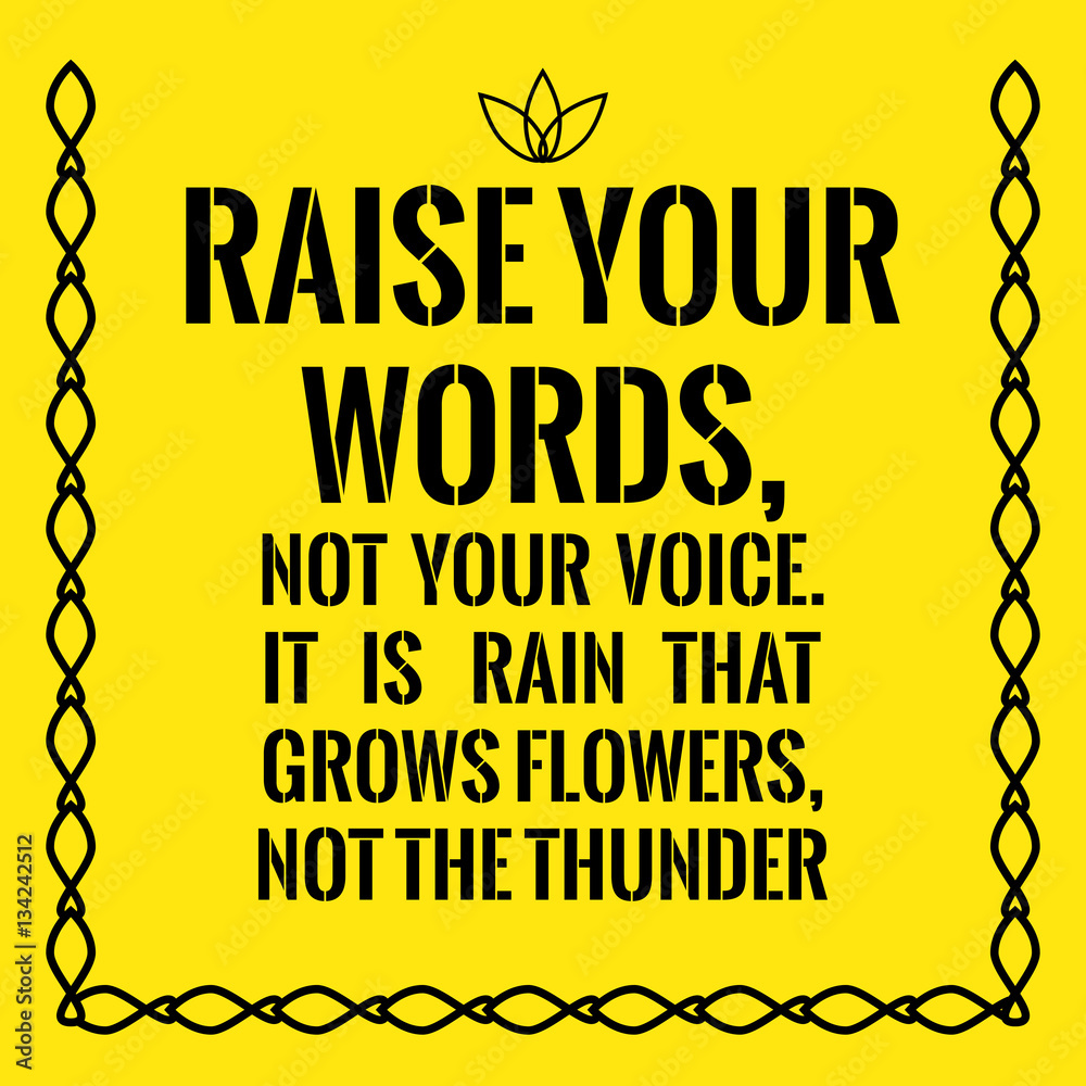 Raise Your Voice Quotes