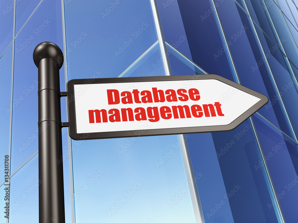 Software concept: sign Database Management on Building background Stock ...