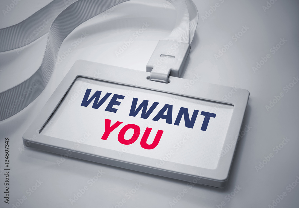 WE WANT YOU message on Identification card background.business c Stock ...