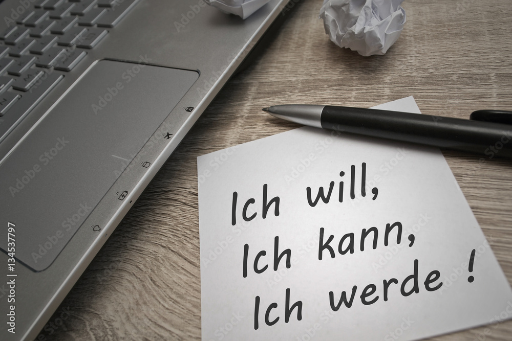 ich will, ich kann, ich werde foto de Stock | Adobe Stock