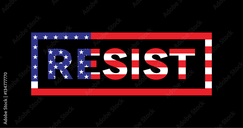 Resist Word Slogan American Flag Theme Illustration Stock Vector ...