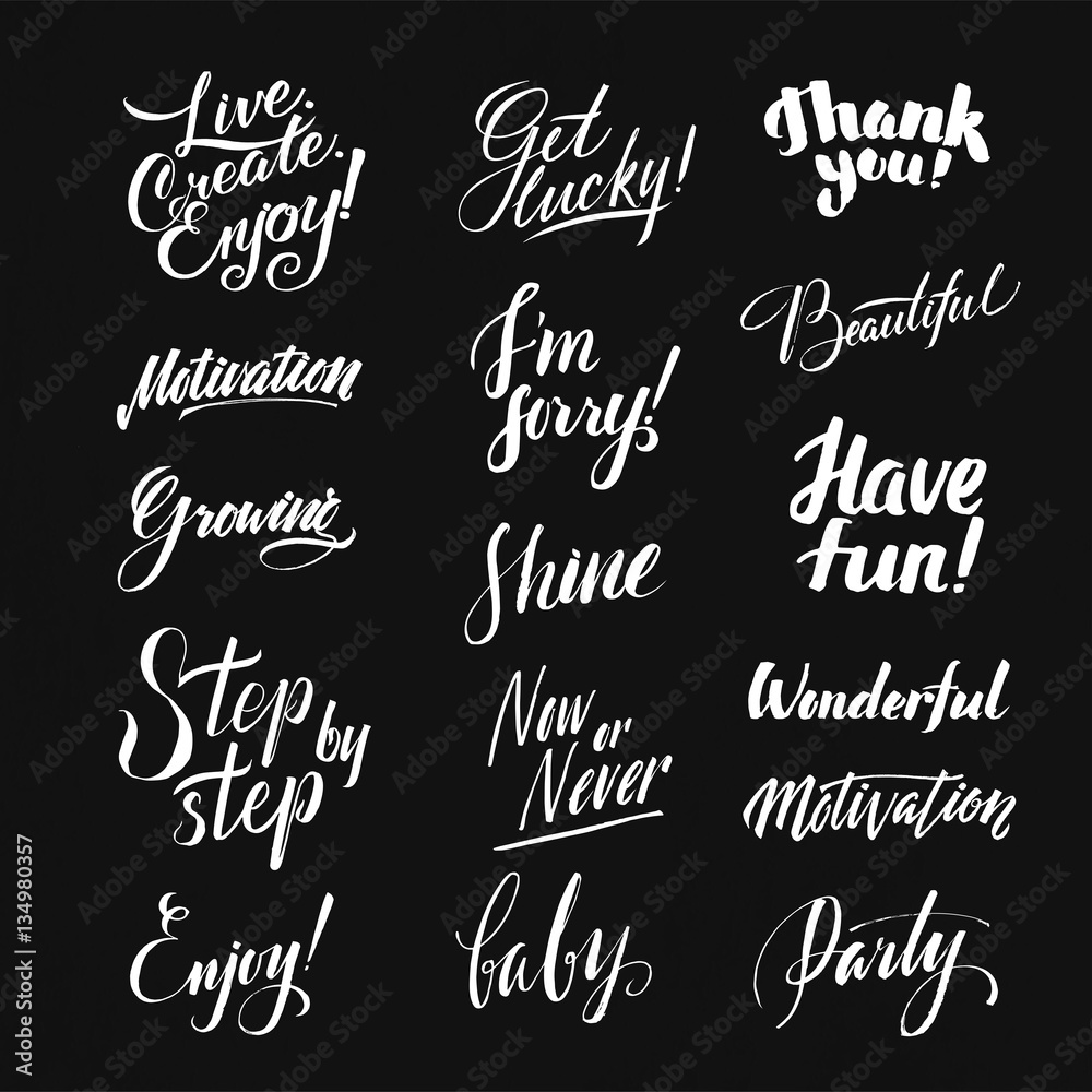 Inspirational quote handwritten with black ink and brush, custom ...