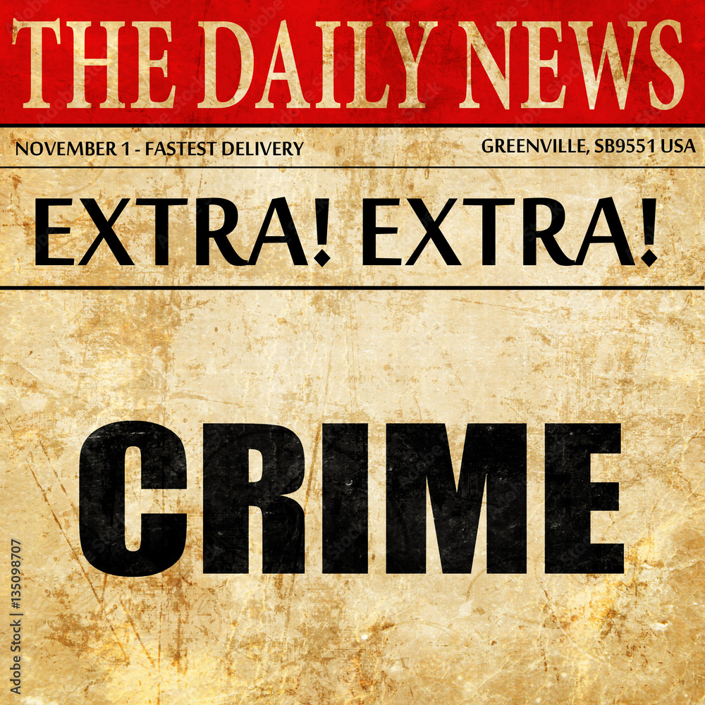 crime, newspaper article text Stock-Illustration | Adobe Stock