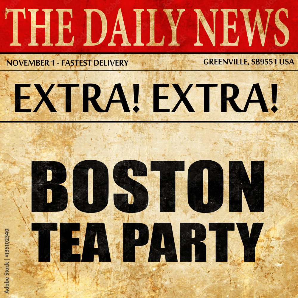 boston tea party, newspaper article text Stock Illustration | Adobe Stock