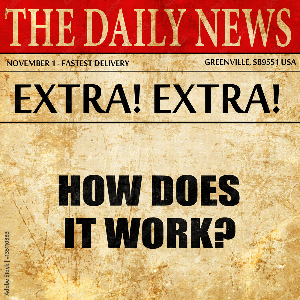 how does it work, newspaper article text Stock Illustration | Adobe Stock