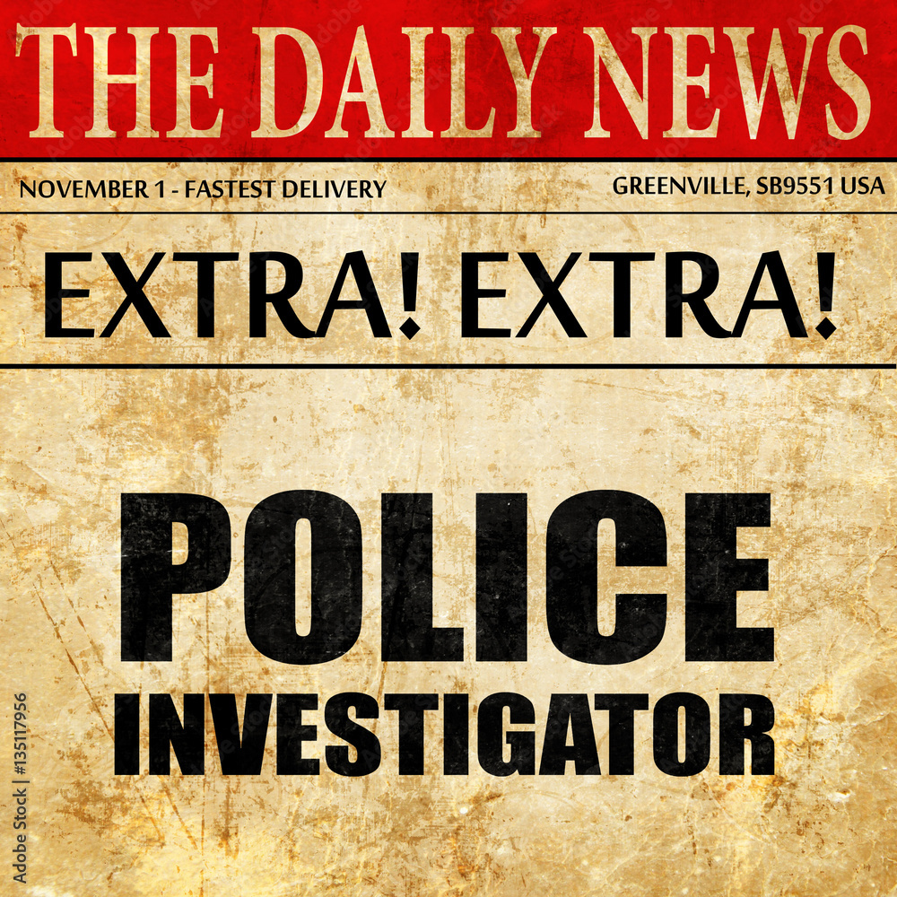 police investigator, newspaper article text Stock Illustration | Adobe ...