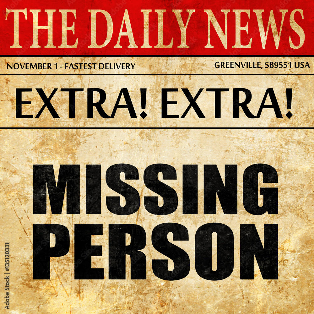missing person, newspaper article text Stock Illustration | Adobe Stock