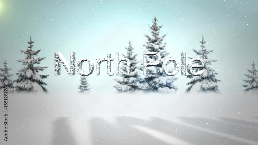 An animated snowy forest background with North Pole text for use as a ...