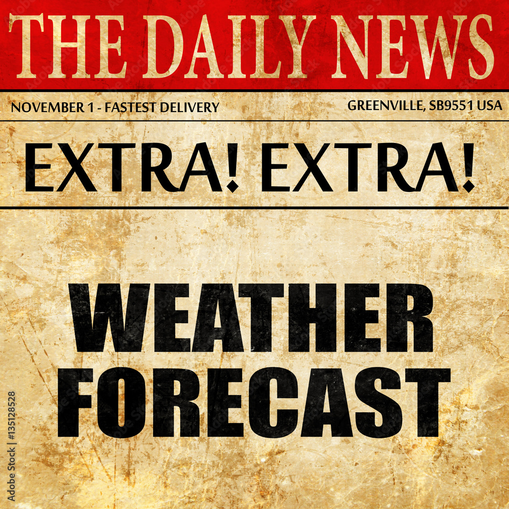 weather forecast, newspaper article text Stock Illustration | Adobe Stock