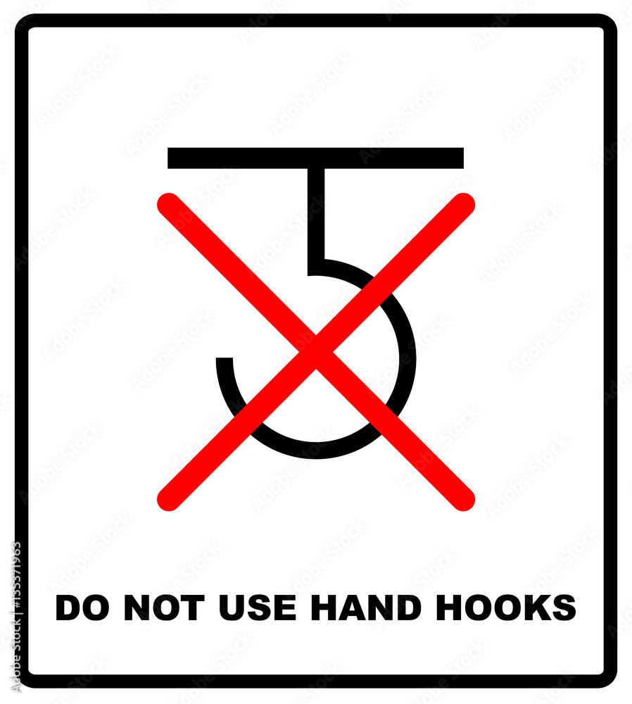 Do not use hand hooks package sign. For use on cardboard boxes ...