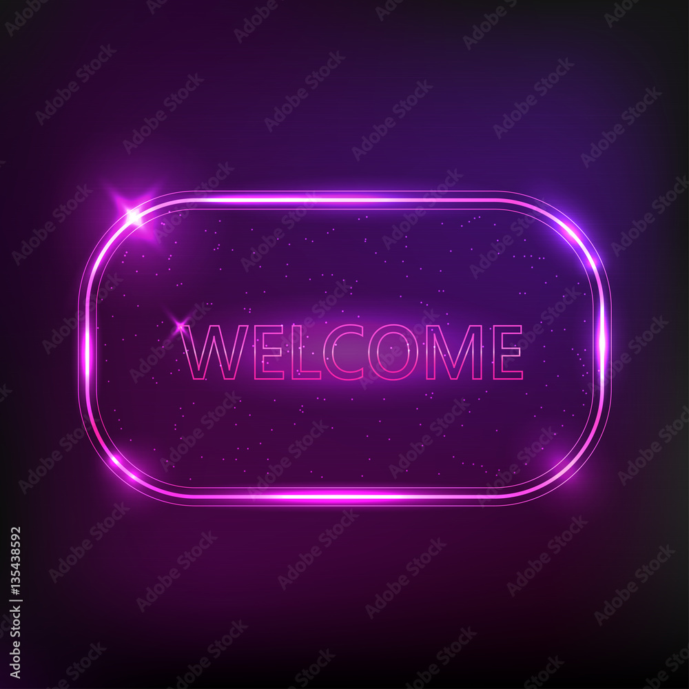 Neon sign welcome in frame. Vector illustration Stock Vector | Adobe Stock