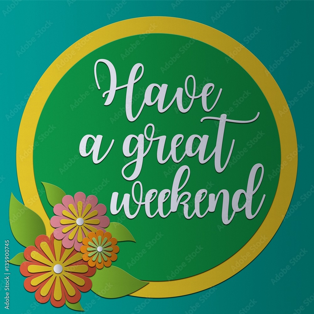 Have a great weekend card PaperCraft vintage style Stock Illustration ...