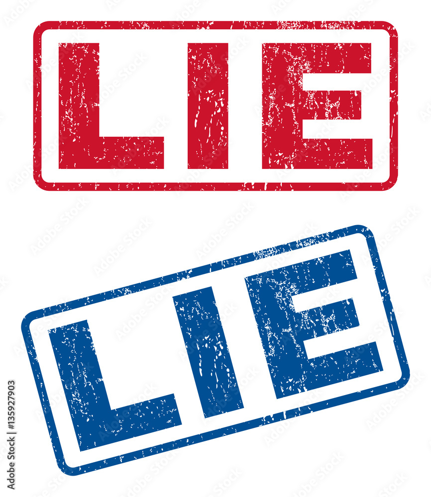 Lie text rubber seal stamp watermarks. Vector style is blue and red ink ...