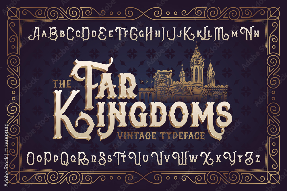 Vintage vector font. Elegant royal typeface in medieval ancient style ...