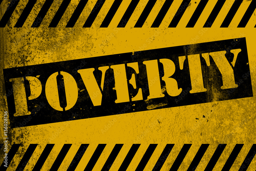 Poverty sign yellow with stripes Stock Photo | Adobe Stock