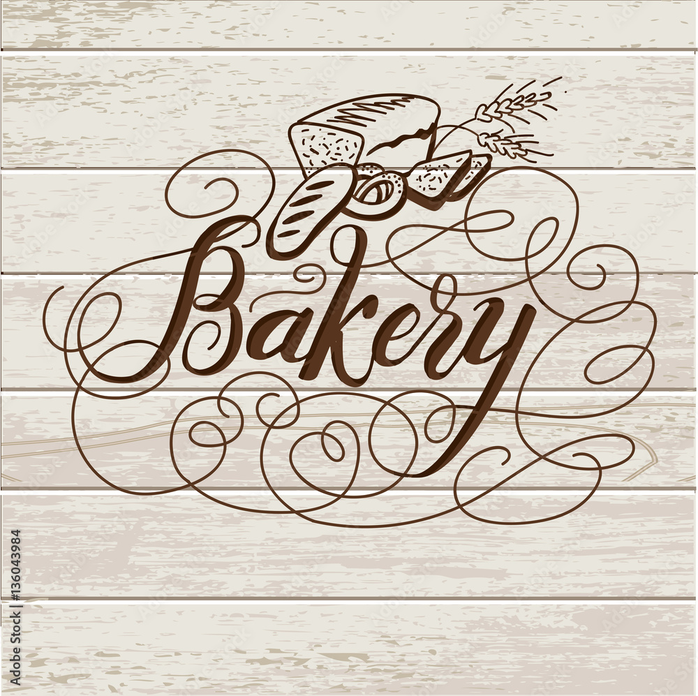 Bakery. Handwritten inscription. Hand drawn calligraphy lettering ...