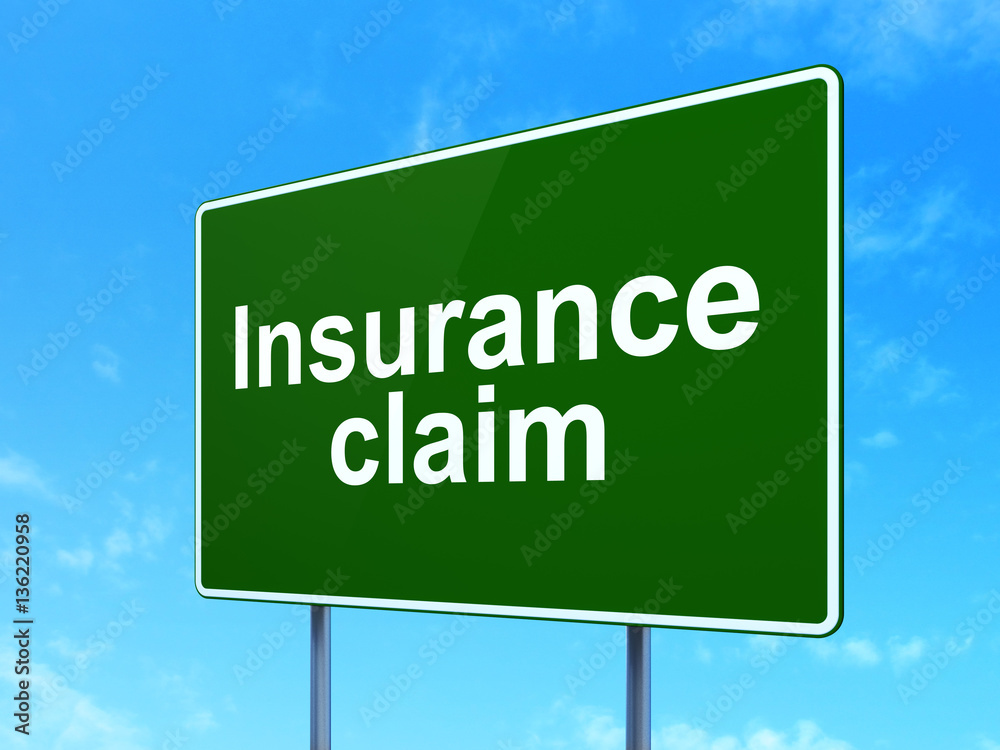 Insurance concept: Insurance Claim on road sign background Stock ...