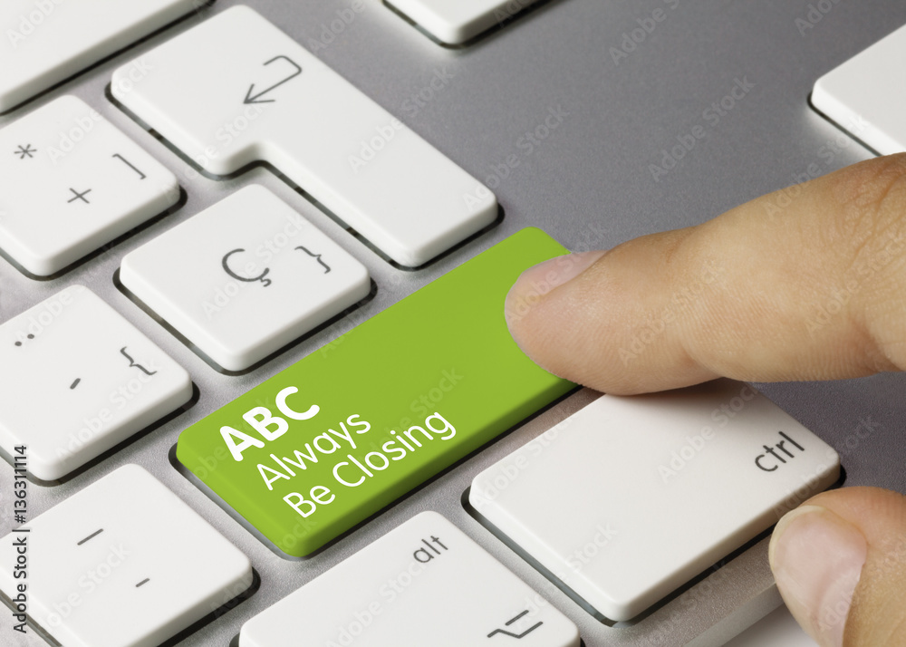 ABC Always Be Closing Stock Photo | Adobe Stock