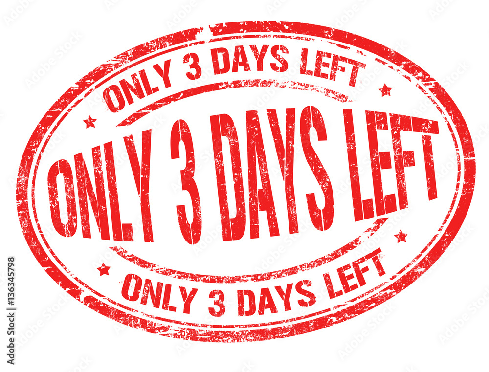 Only 3 days sign or stamp Stock Vector | Adobe Stock