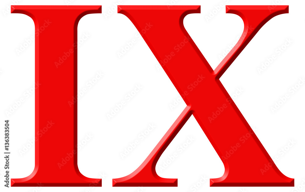 Roman numeral IX, novem, 9, nine, isolated on white background, Stock ...