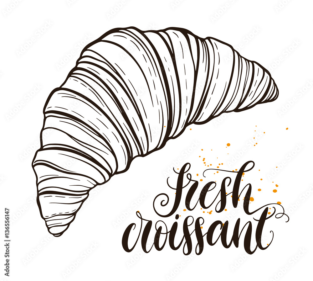 Decorative hand drawn doodle vector illustration. Fresh croissant ...