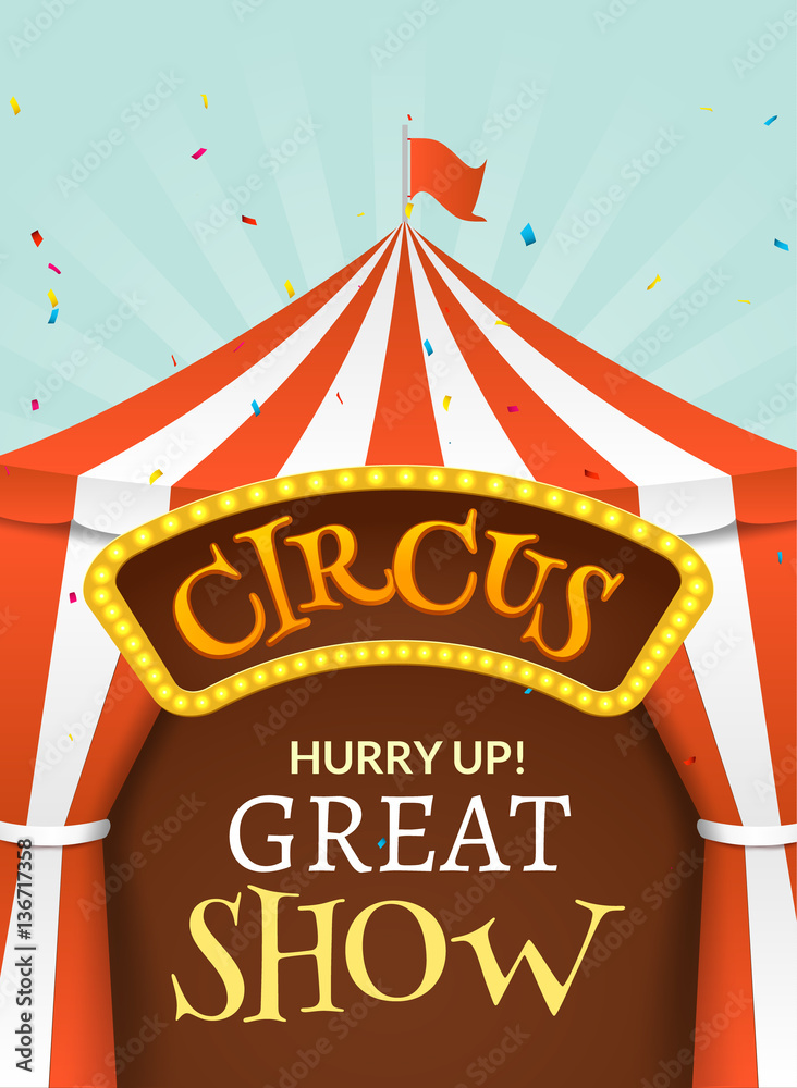 Circus tent poster. Circus retro invitation event. Fun carnival vector ...