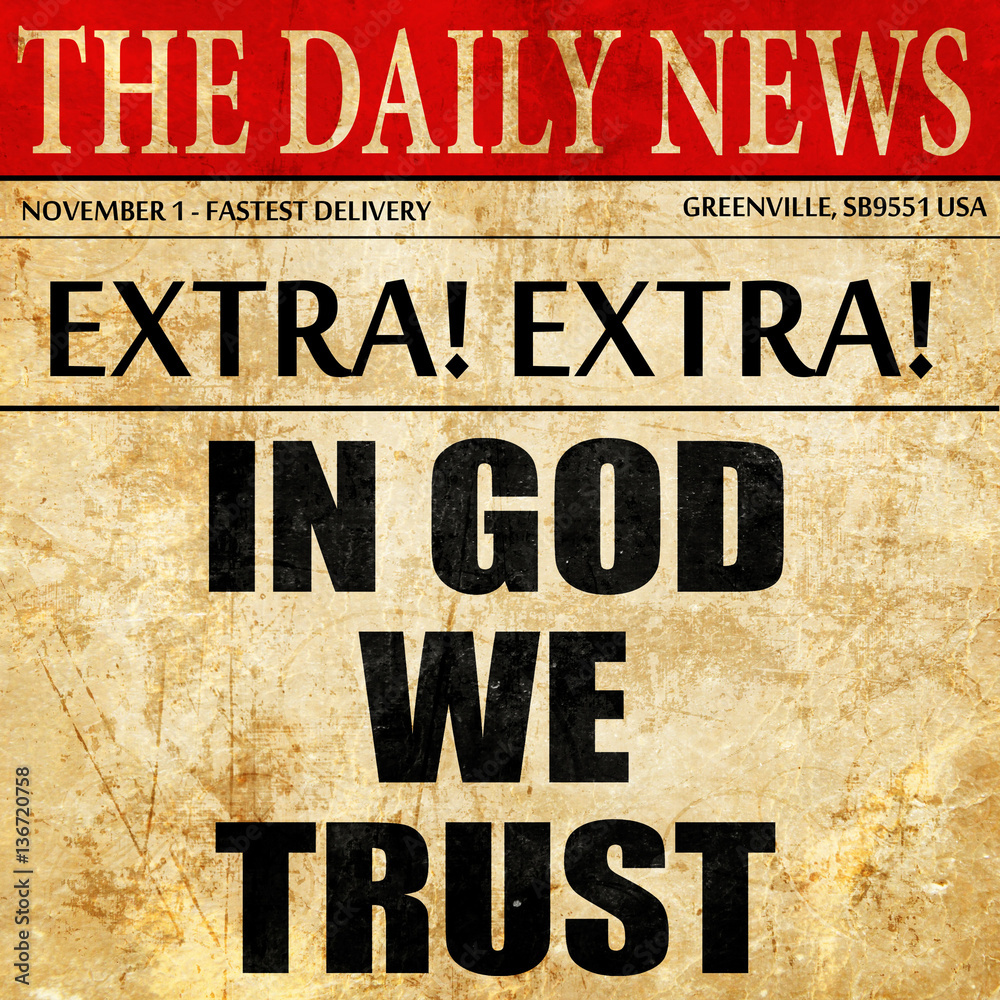 in god we trust, article text in newspaper Stock 일러스트레이션 | Adobe Stock
