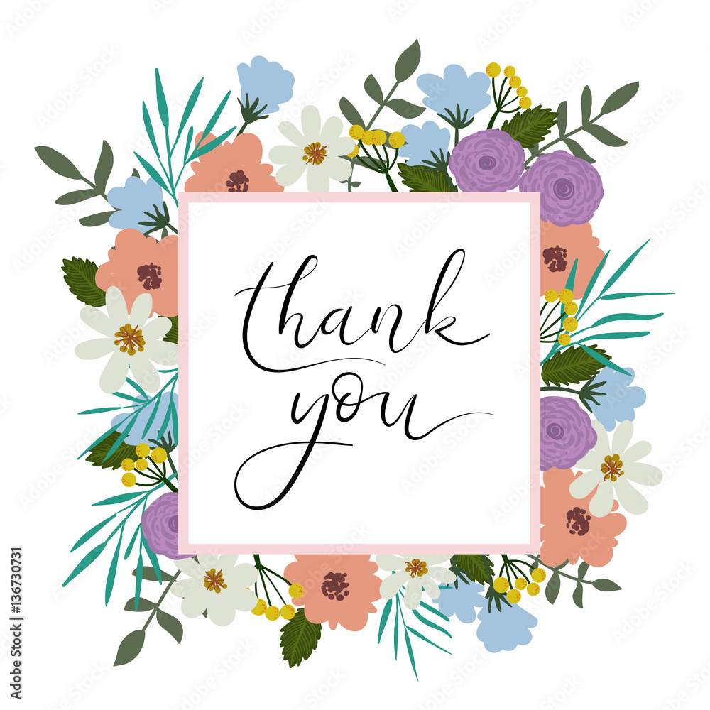 Thank You Hand Lettering Card. Modern Calligraphy. Vector Illustration. Floral Frame Stock ...
