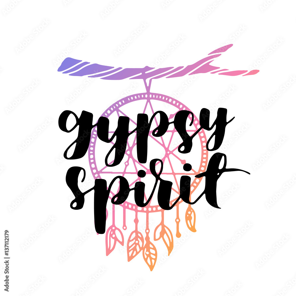 hand drawn gypsy quote. bohemian phrase design for card or poster ...