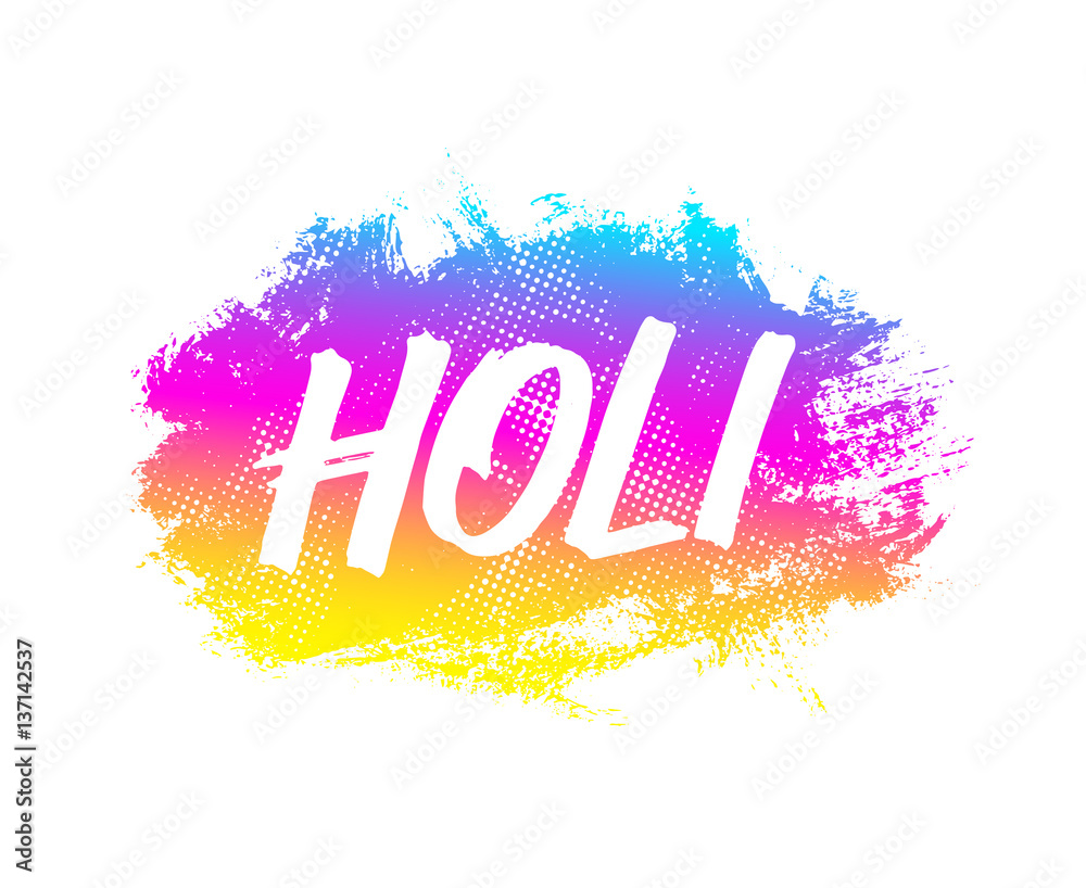 Colorful artistic badge with text for Holi festival decoration. Vector ...