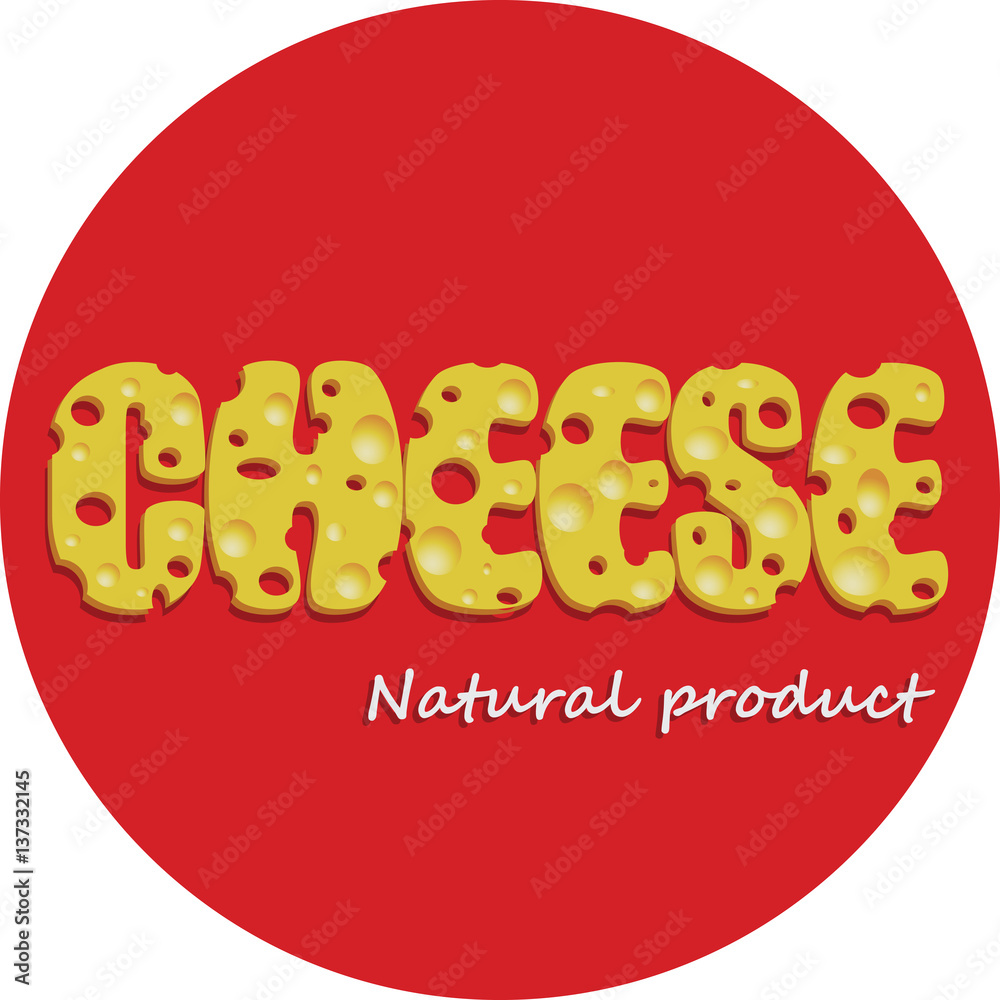 Cheese. Natural product. The logo, label. Vector illustration for ...