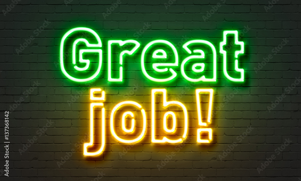 Great job neon sign on brick wall background. Stock Illustration ...