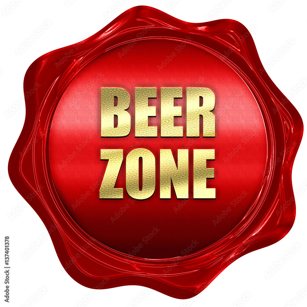 beer zone, 3D rendering, red wax stamp with text Stock Illustration ...