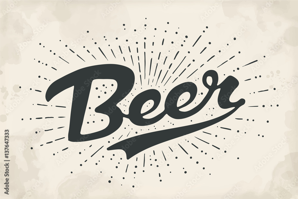 Hand drawn lettering Beer on textured beige background. Black and white ...
