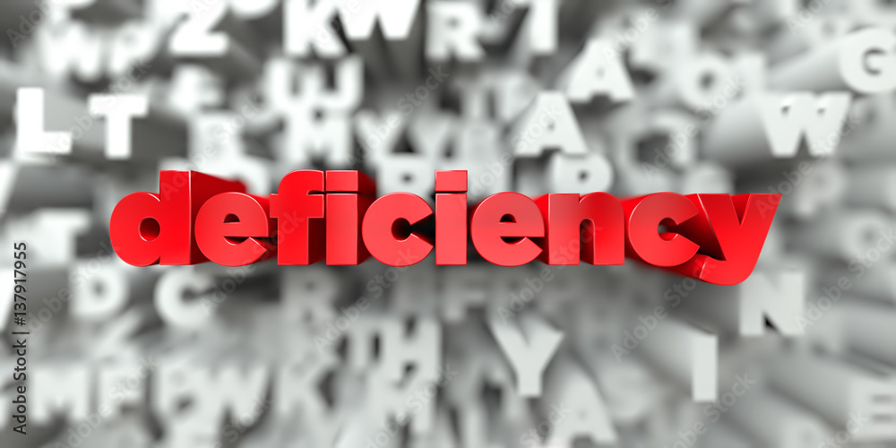deficiency - Red text on typography background - 3D rendered royalty ...
