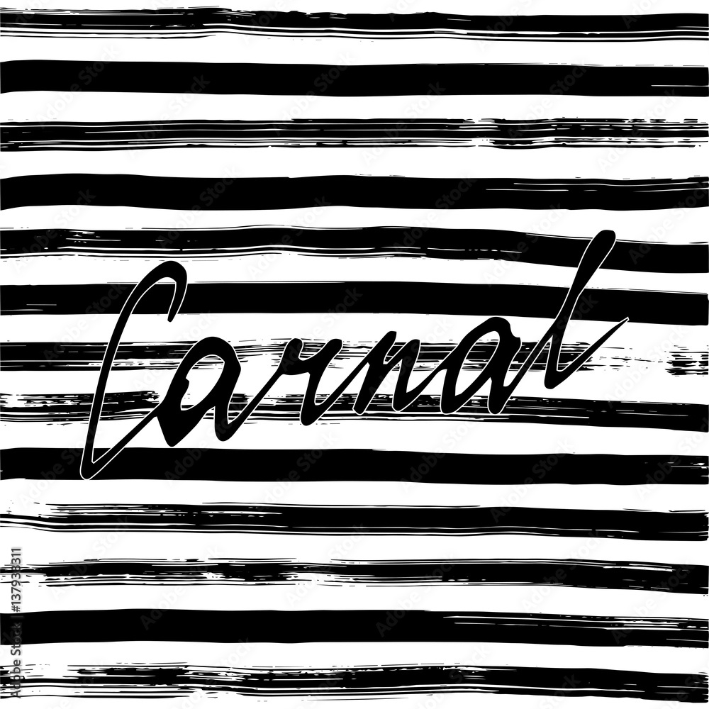 Carnal. Handwritten black text on black and white striped background ...
