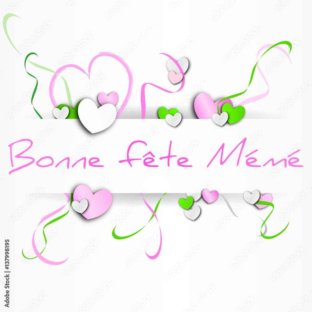 bonne fête mémé - fête des grands mères Stock Vector | Adobe Stock