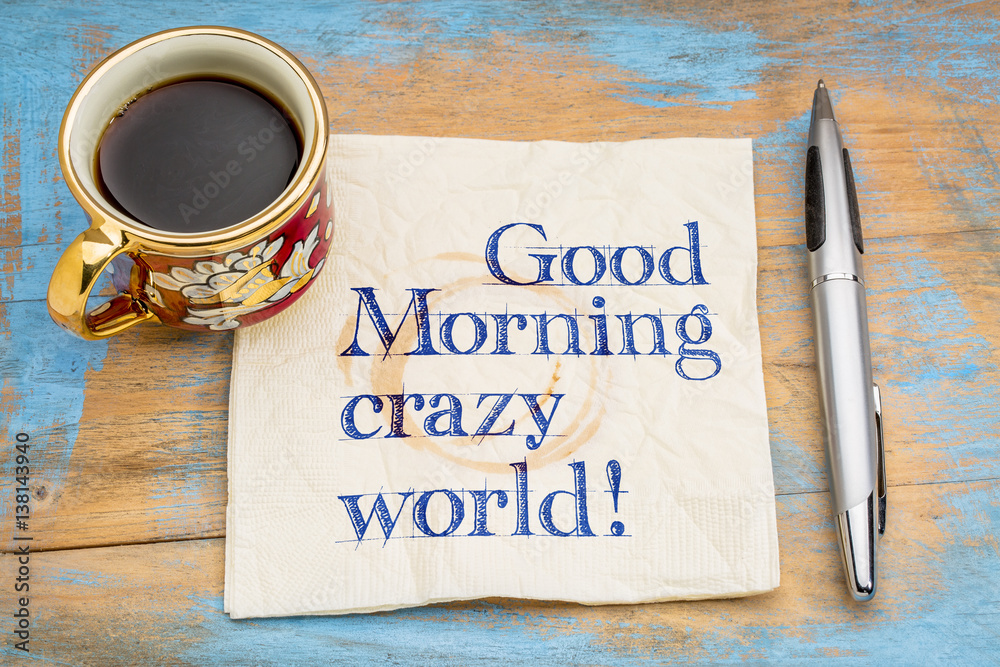 Crazy Funny Good Morning