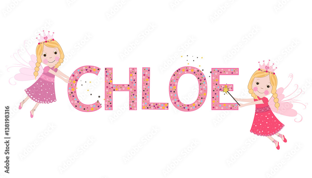 Chloe female name with cute fairy tale Stock Illustration | Adobe Stock
