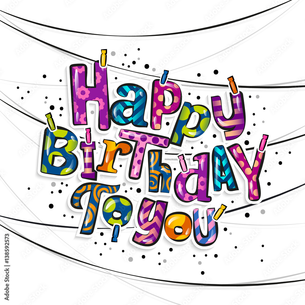Happy birthday greeting card. Clothespins and colorful letters hanging ...