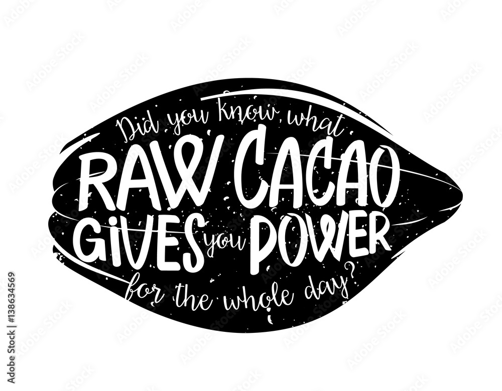 Vector illustration cacao lettering calligraphy poster. Stock Vector ...